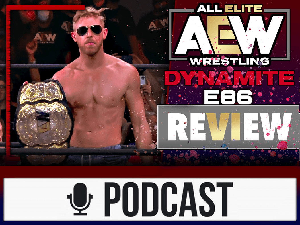 AEW Dynamite Review | MEGA FAN-COMEBACK! – 28.05.21 (Wrestling Podcast ...